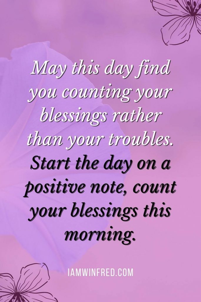 50 Powerful Good Morning Blessings - Images with Quotes.