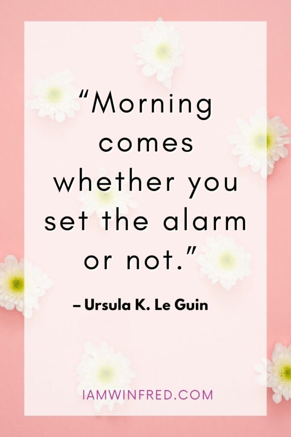 120 Best Good Morning Quotes to Start Your Day