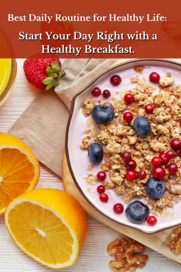 10 Best Daily Routine for Healthy Life