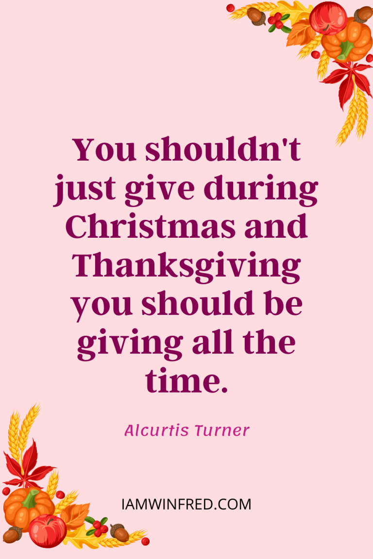100 Best Thanksgiving Quotes To Share With Family And Friends
