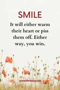 240 Lovely Smile Quotes to Brighten Your Day and Make You Smile