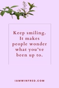 240 Lovely Smile Quotes to Brighten Your Day and Make You Smile